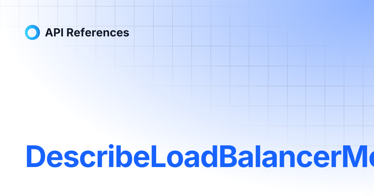 DescribeLoadBalancerMonitorData | 中文 | API References