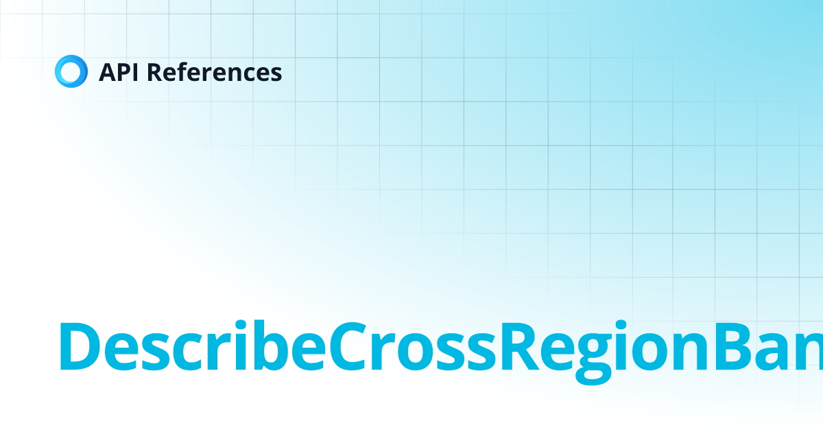 DescribeCrossRegionBandwidthMonitorData | 中文 | API References