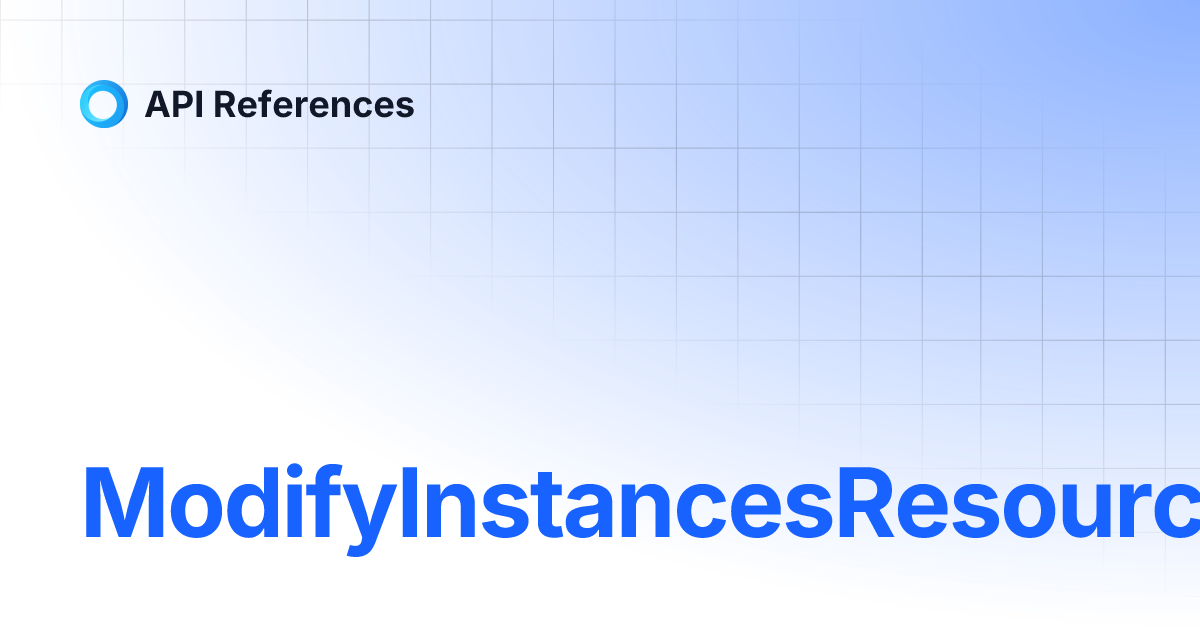ModifyInstancesResourceGroup | API References
