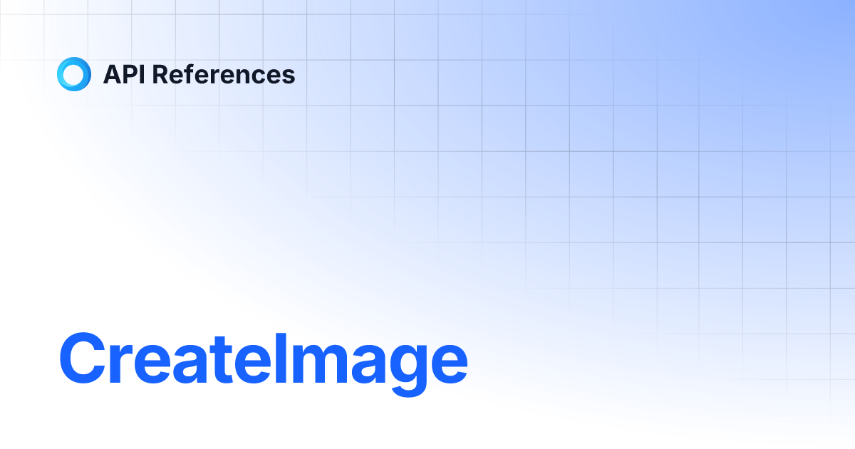 CreateImage | API References