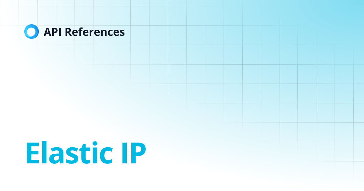 Elastic IP | API References