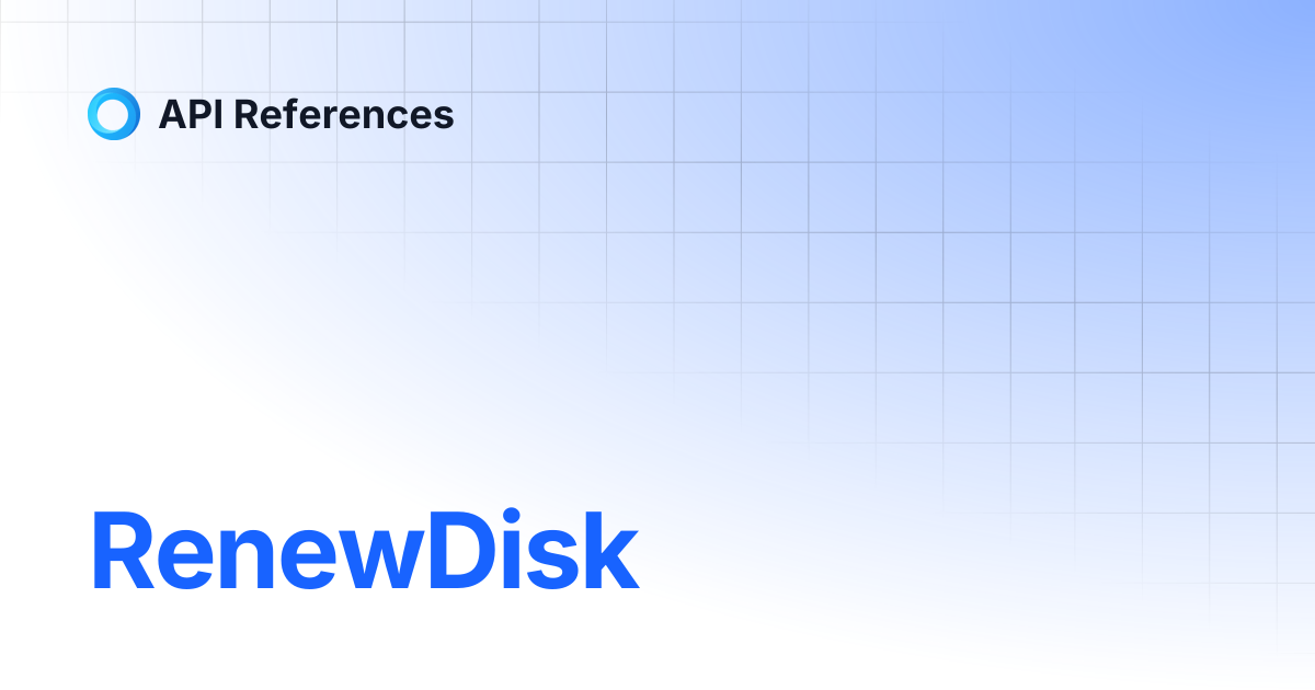 RenewDisk | API References
