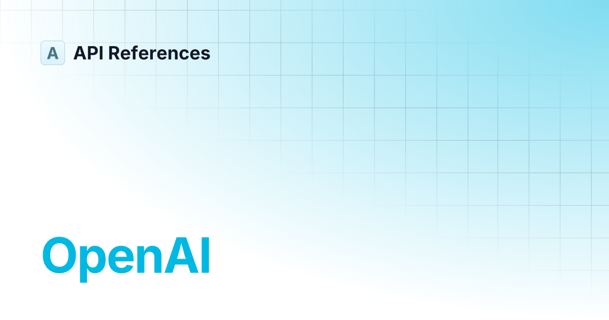 OpenAI | 中文 | API References