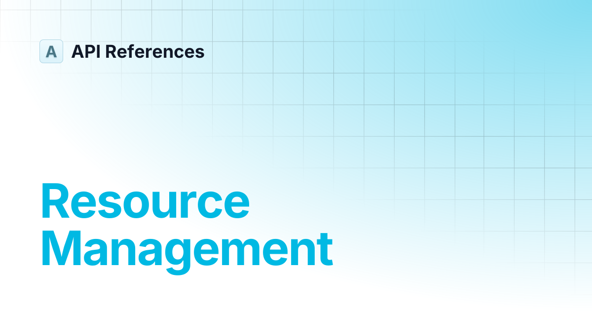 Resource Management | API References