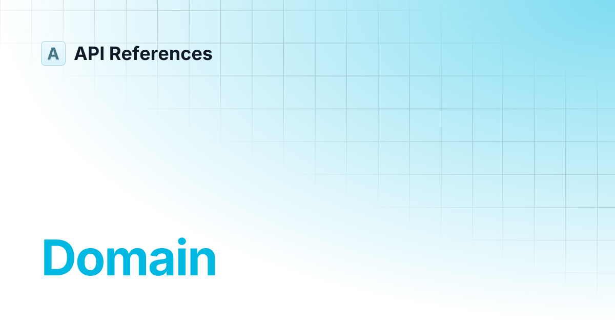 Domain | API References