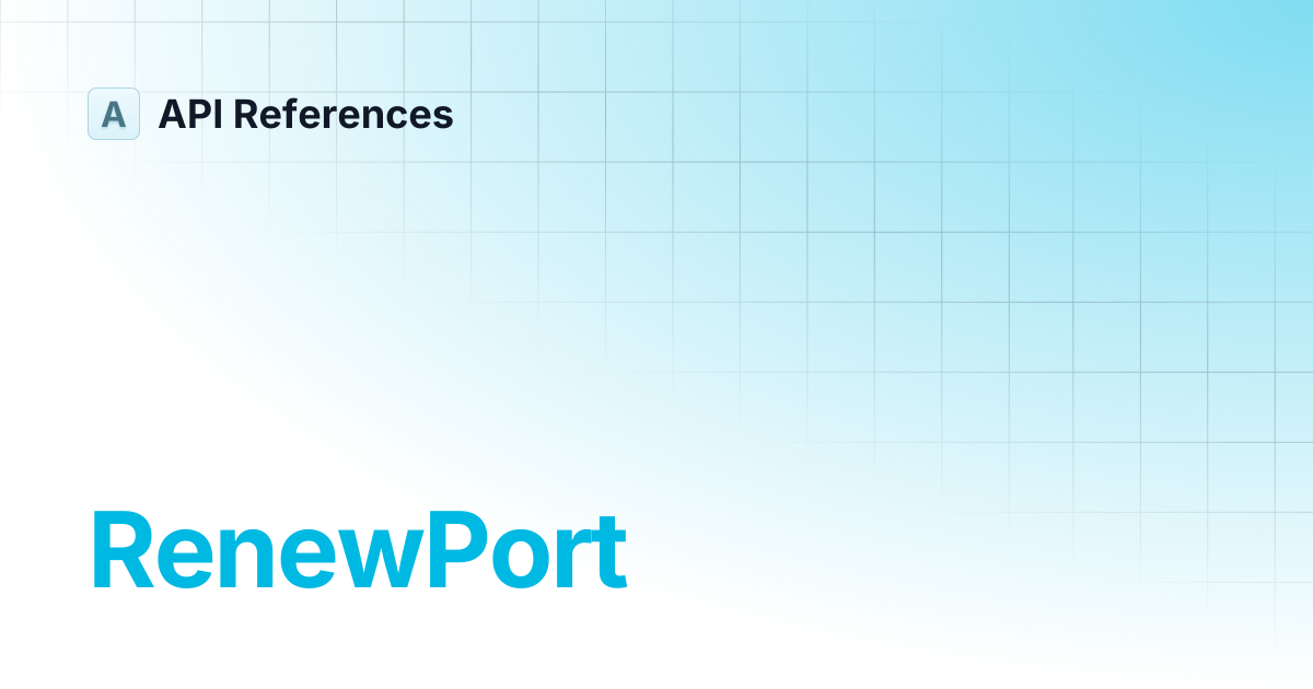 RenewPort | API References