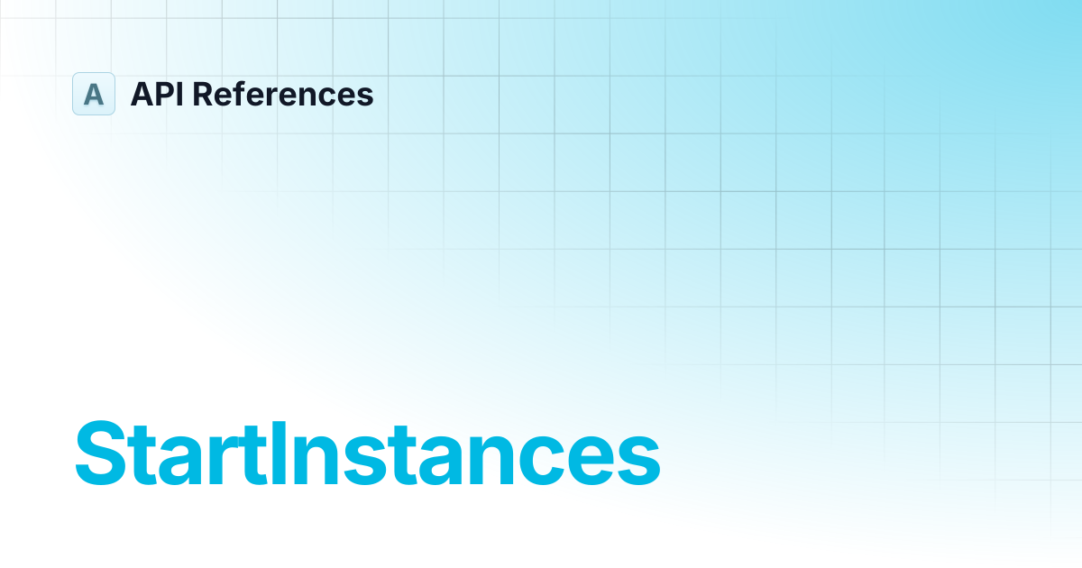 StartInstances | API References