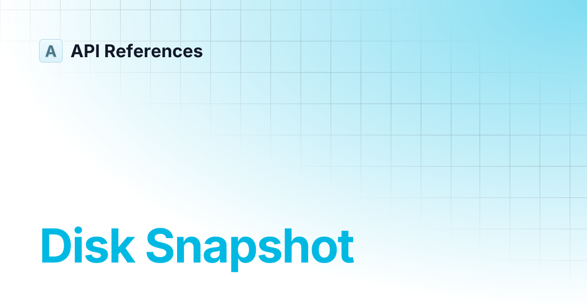 Snapshot | API References