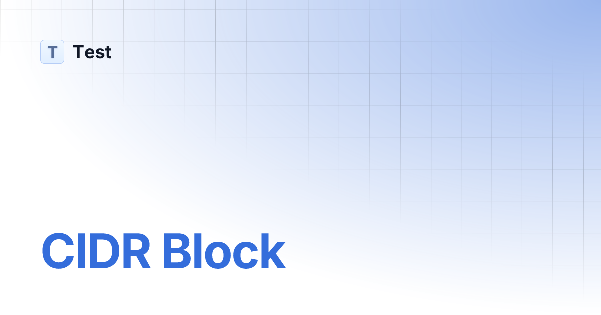 CIDR Block | Test