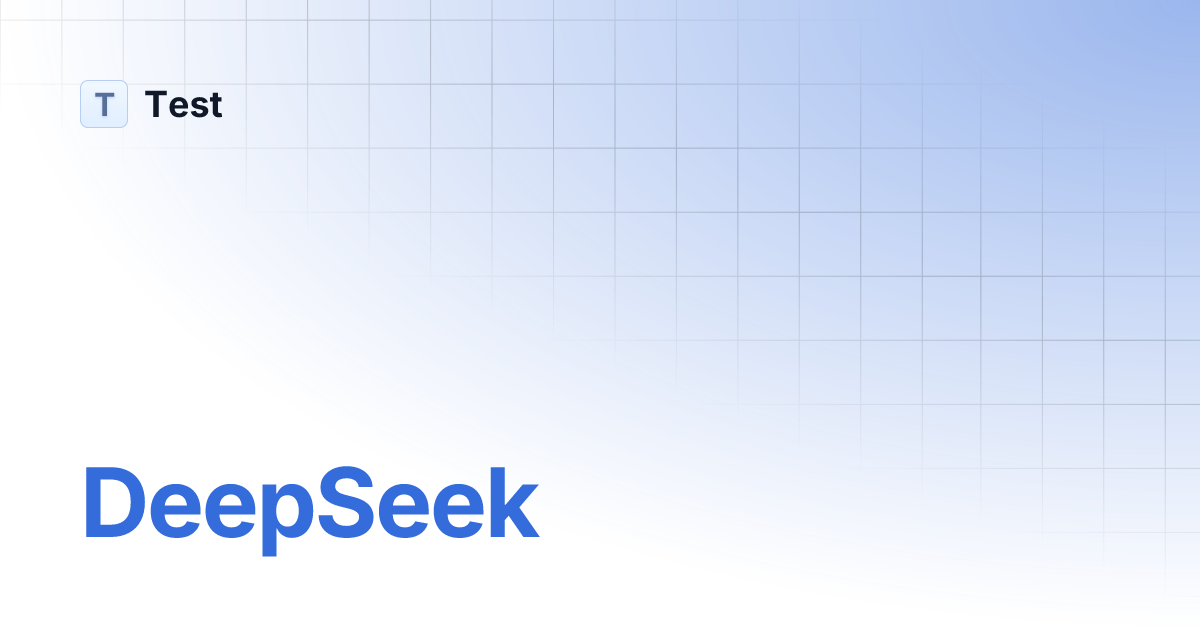 DeepSeek | Test