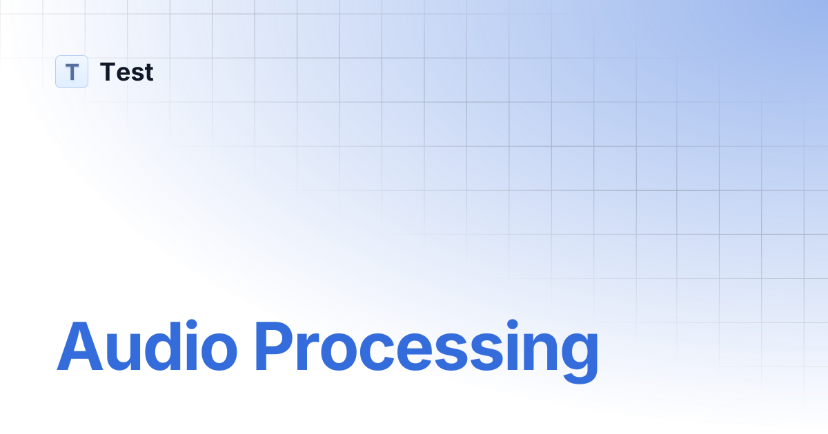 Audio Processing | Test