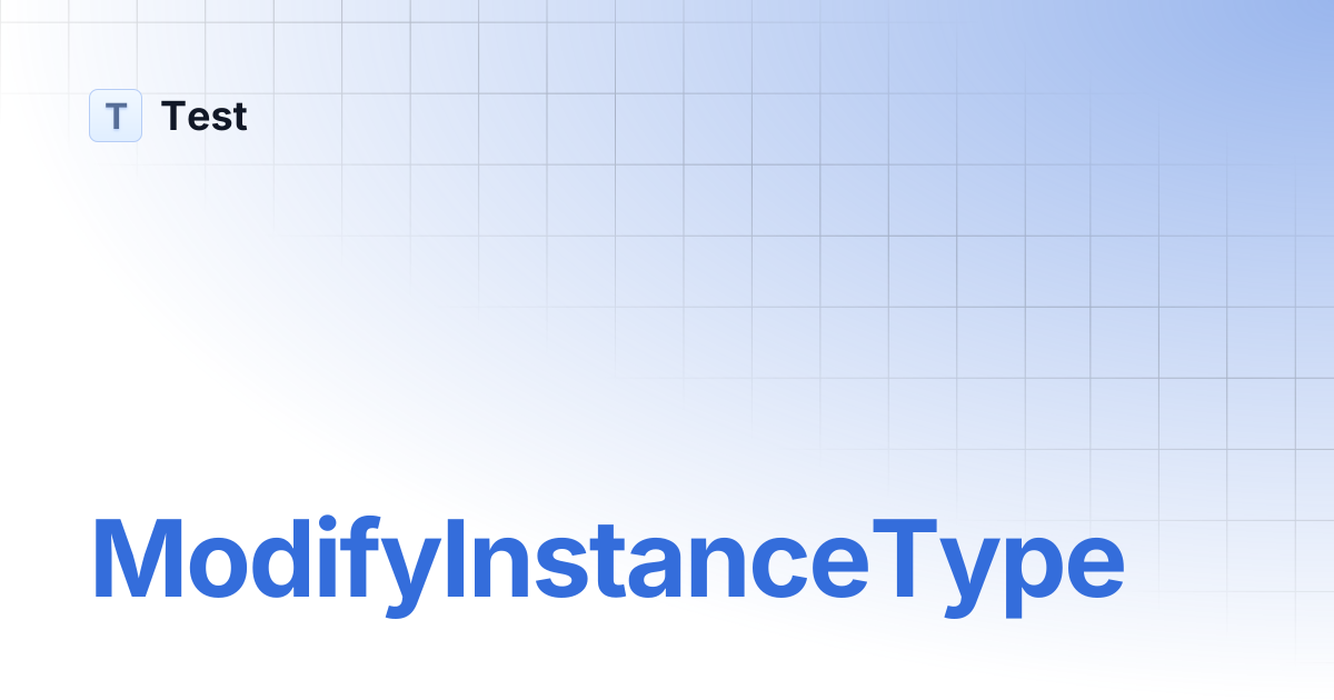 ModifyInstanceType | 测试分支英文（ci-develop) | Test