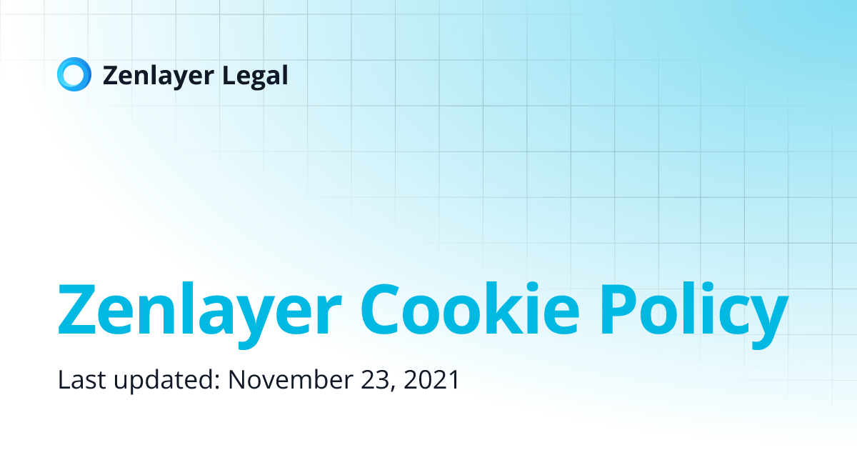 Zenlayer Cookie Policy | Zenlayer Legal